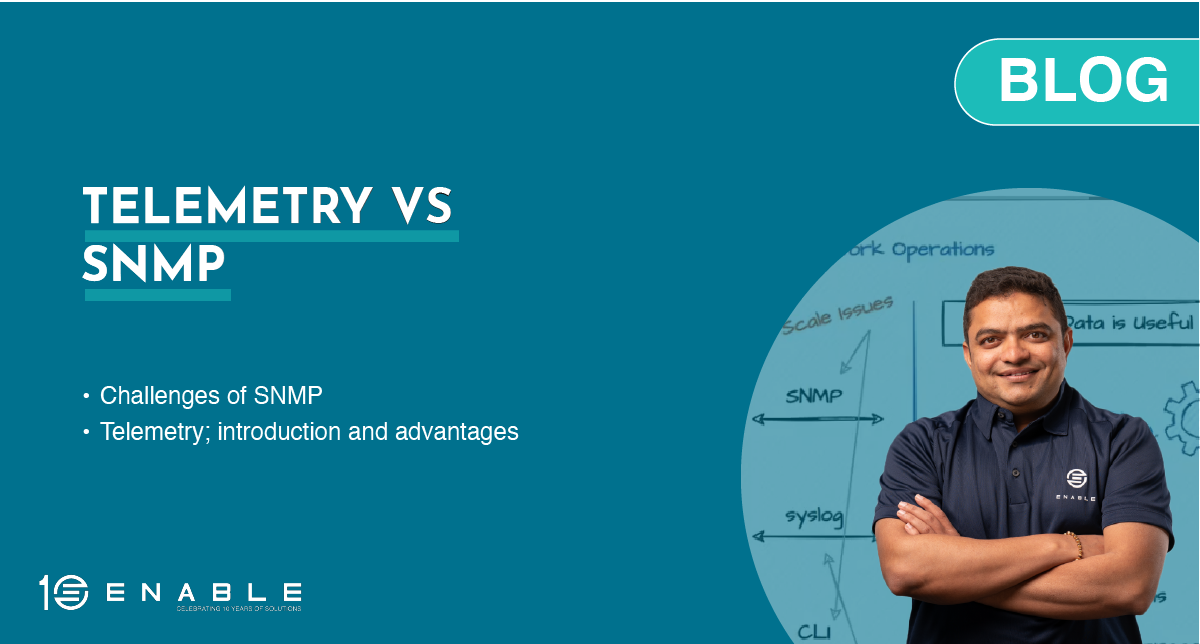 Telemetry vs. SNMP